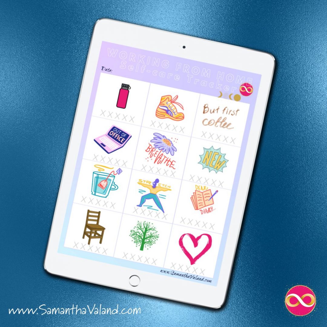 Working from Home Selfcare Tracker - Samantha Valand